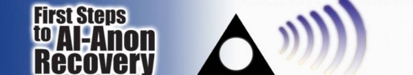 First Steps to Al-Anon Recovery Podcasts - Al-Anon Family Groups